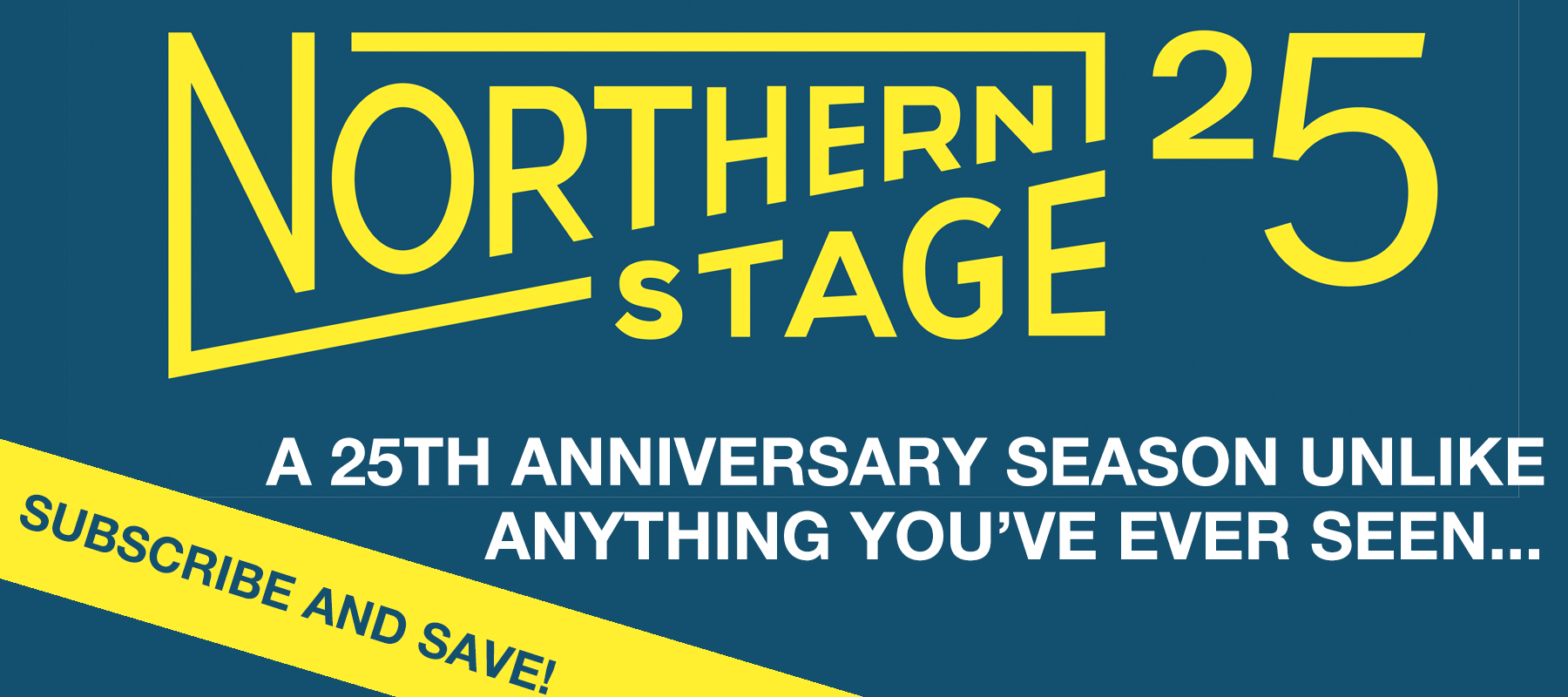 Northern Stage - Changing lives, one story at a time...